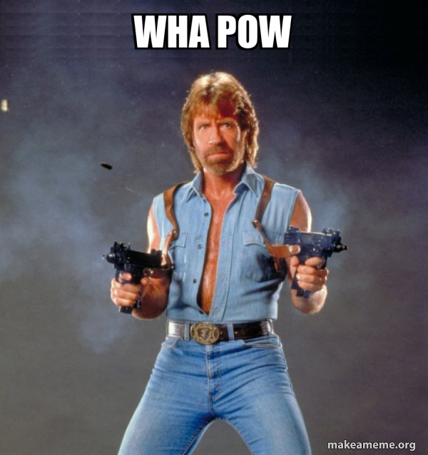 wha pow - Chuck Norris Meme Generator