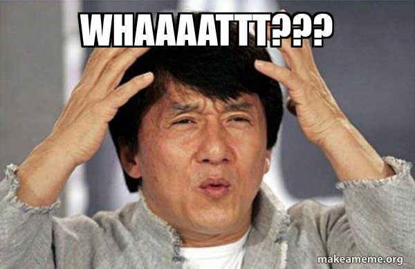 WHAAAATTT??? - Jackie Chan Why? Meme Generator