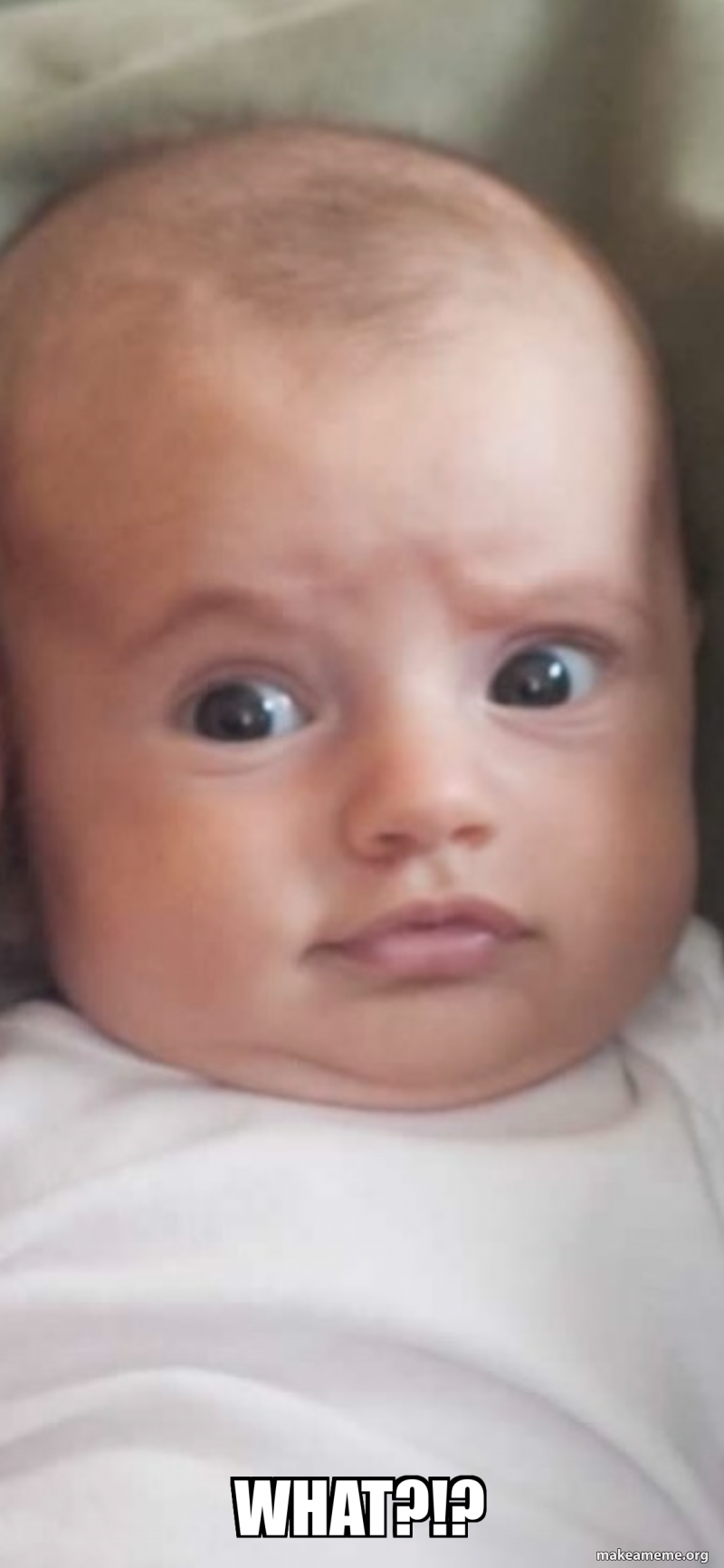 WHAT?!? Meme Generator