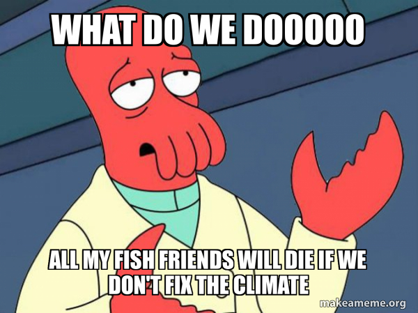 What do we dooooo all my fish friends will die if we don't fix the ...
