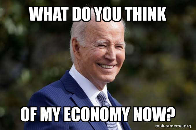 What do you think Of my economy now? Meme Generator