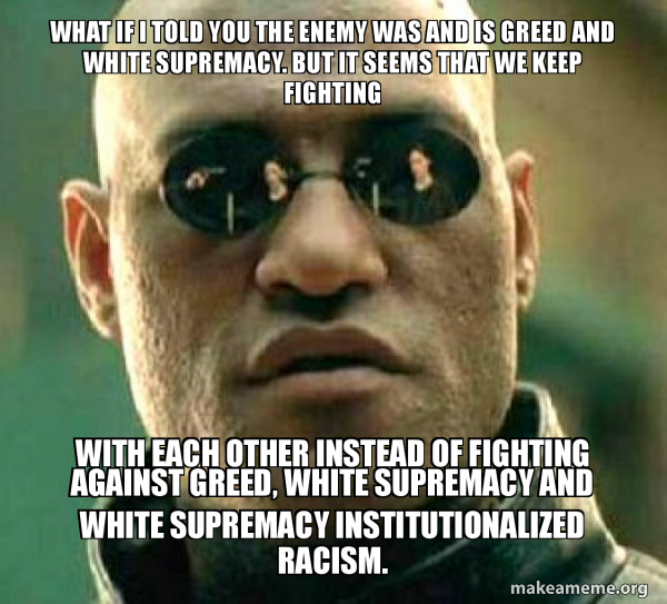 White Supremacy Meme Imagine... Imgflip