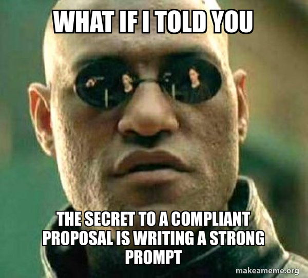 what if i told you the secret to a compliant proposal is writing a ...