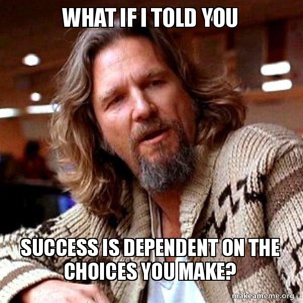 Big Decision Memes