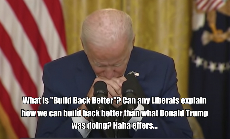 What is "Build Back Better"? Can any Liberals explain how we can build ...