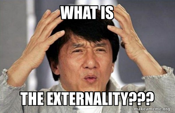 what is the externality??? - Jackie Chan Why? Meme Generator