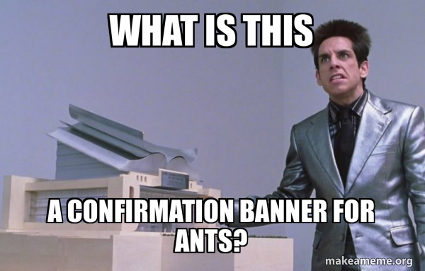 what is this a confirmation banner for ants? - Center for Ants ...