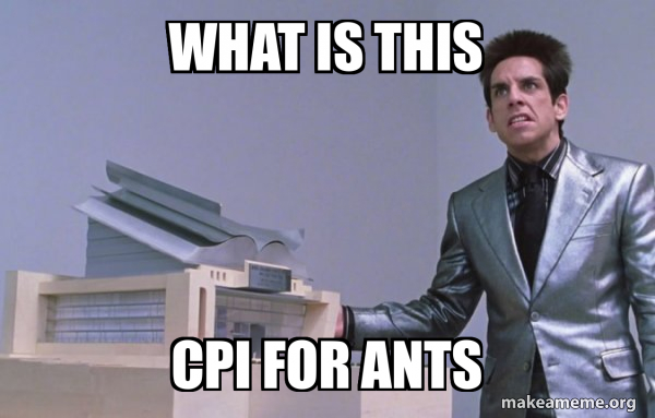 What is this cpi for ants - Center for Ants (Zoolander) Meme Generator