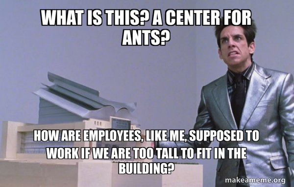 WHAT IS THIS? A CENTER FOR ANTS? HOW ARE EMPLOYEES, LIKE ME, SUPPOSED ...