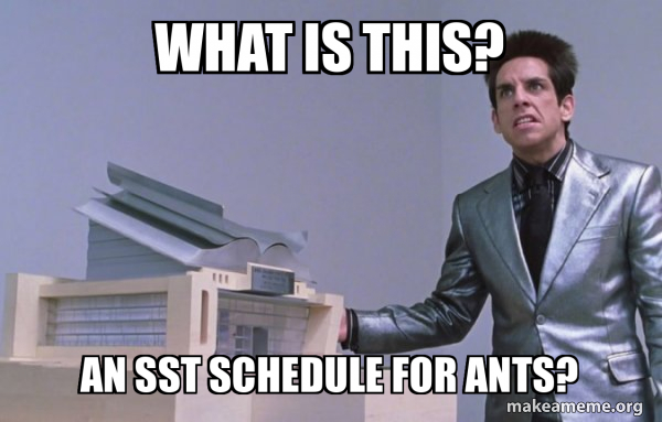 what is this? an sst schedule for ants? - Center for Ants (Zoolander ...