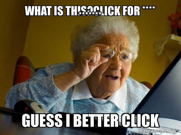 what is this?click for **** ******* guess i better click - Internet ...