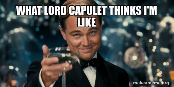 what Lord Capulet thinks i'm like - Great Gatsby Reaction - Leonardo ...