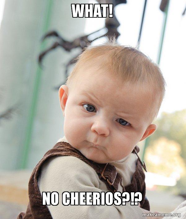 Cheerios Meme