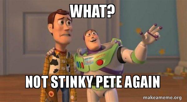 Stinky Pete Memes