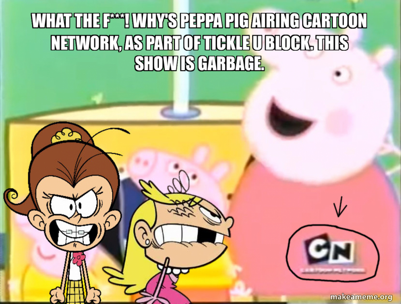 WHAT THE F***! WHY'S PEPPA PIG AIRING CARTOON NETWORK, AS PART OF ...