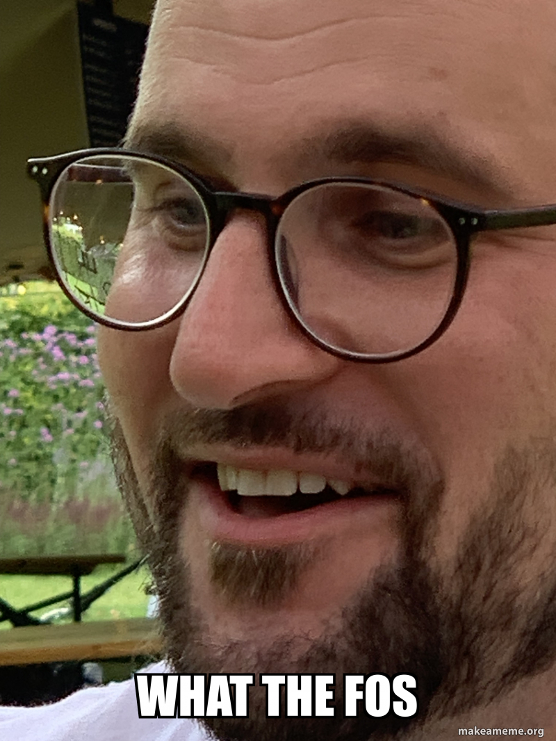 What the fos Meme Generator
