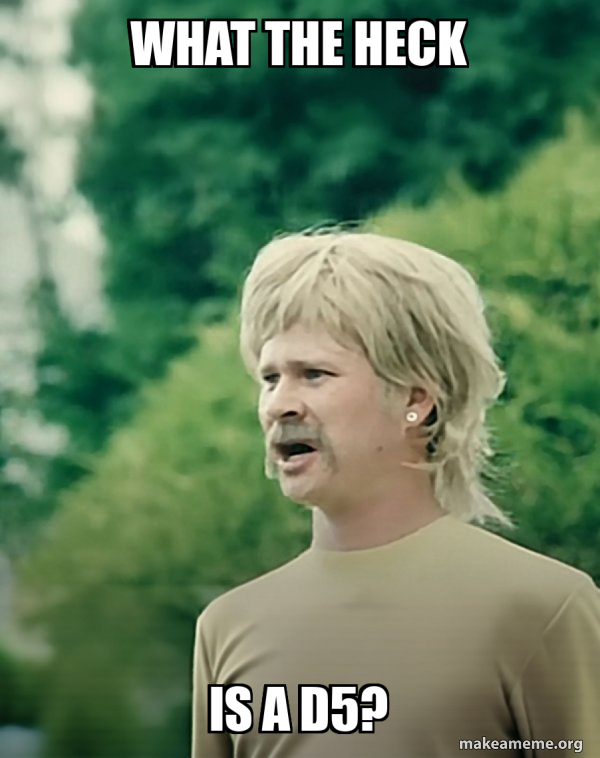 what the heck is a d5? - Blink 182 WTF Meme Generator