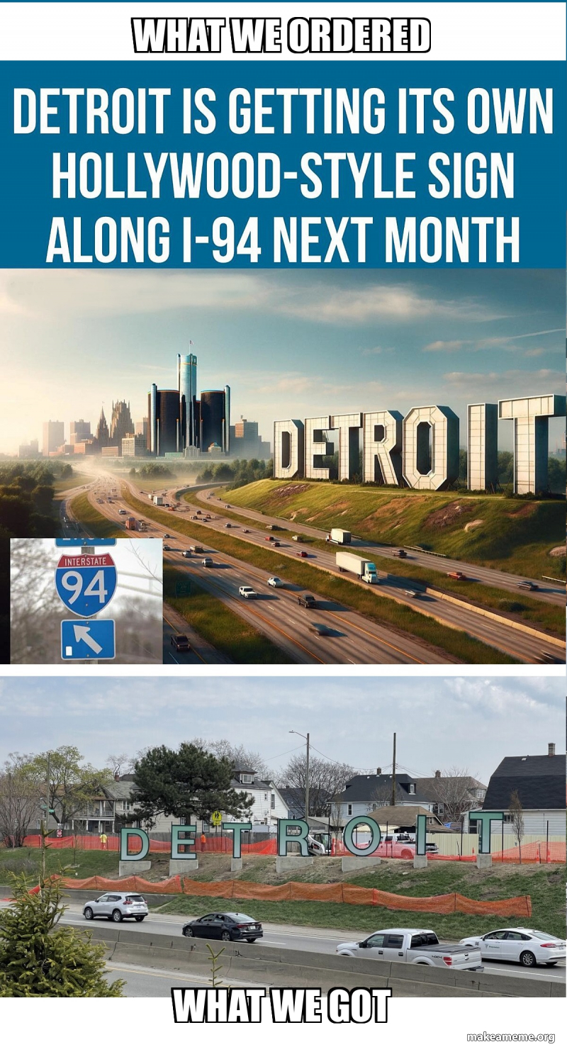 what we ordered what we got Meme Generator