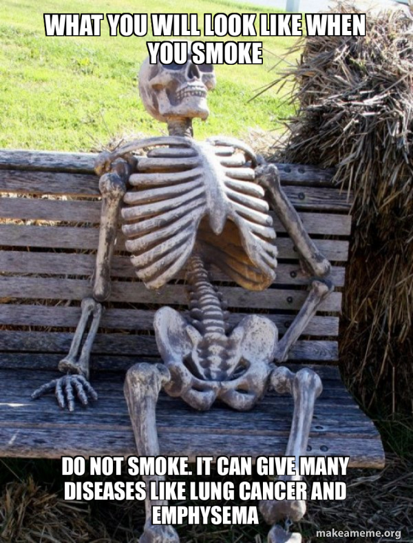 what you will look like when you smoke do not smoke. it can give many ...