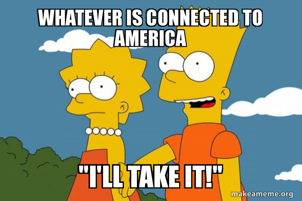 Whatever is connected to America "I'll take it!" - Bart and Lisa Chat ...