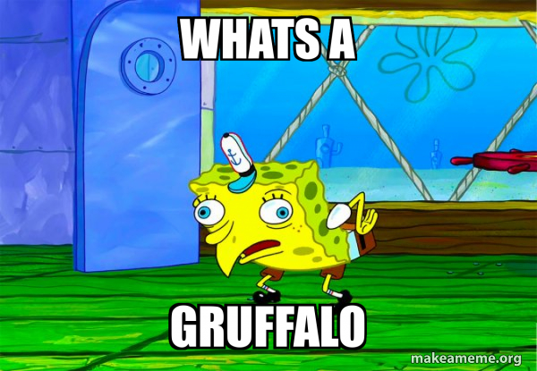 WhATs A gRUfFalO - Mocking SpongeBob Meme Generator