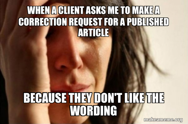 When a client asks me to make a correction request for a published ...