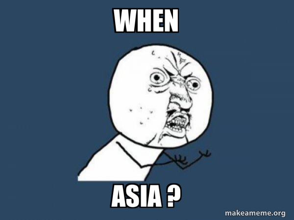when asia ? - Y U No Meme Generator