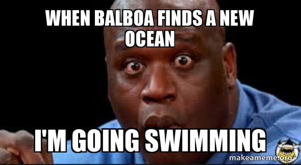 when balboa finds a new OCEAN I'M going swimming Meme Generator