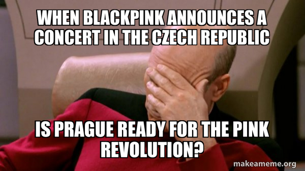 When BLACKPINK announces a concert in the Czech Republic Is Prague ...