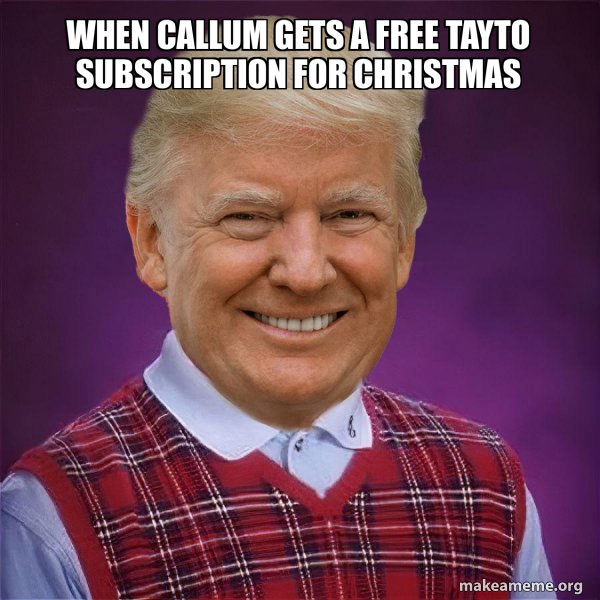 When Callum gets a free tayto subscription for christmas - Bad Luck ...