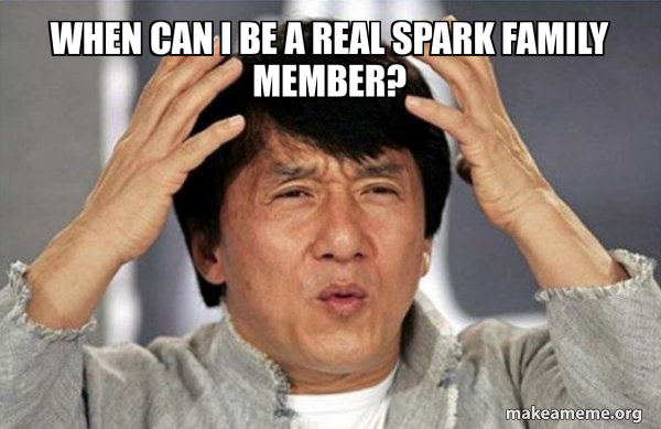 When can I be a real Spark family member? - Jackie Chan Why? Meme Generator