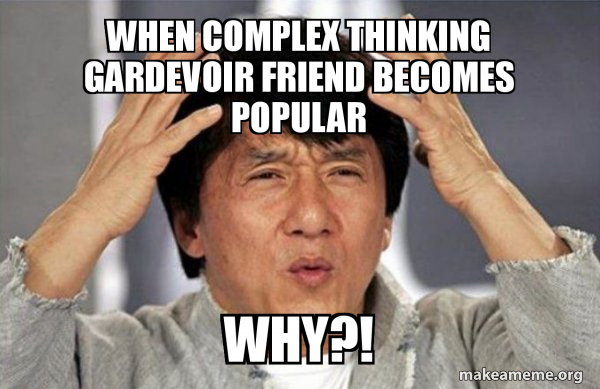 When complex thinking Gardevoir friend becomes popular WHY?! - Jackie ...