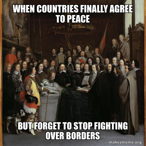 When countries finally agree to peace But forget to stop fighting over ...