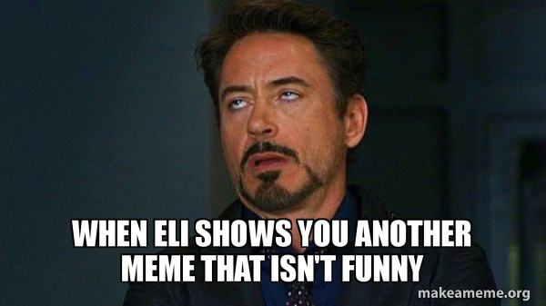 Funny Eli Memes
