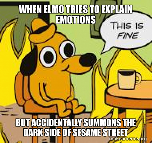 When Elmo tries to explain emotions But accidentally summons the dark ...