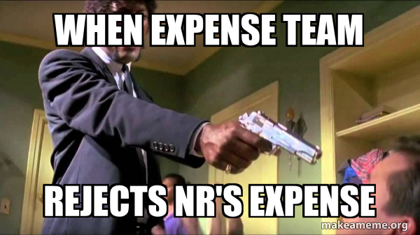 When expense team rejects NR's expense - Samuel L. Jackson Say What ...