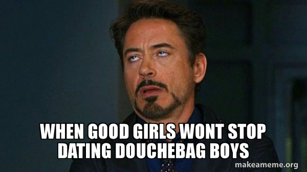 Female Douchebag Memes