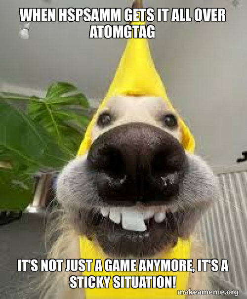 When HSPSamm gets it all over AtomGtag It's not just a game anymore, it ...