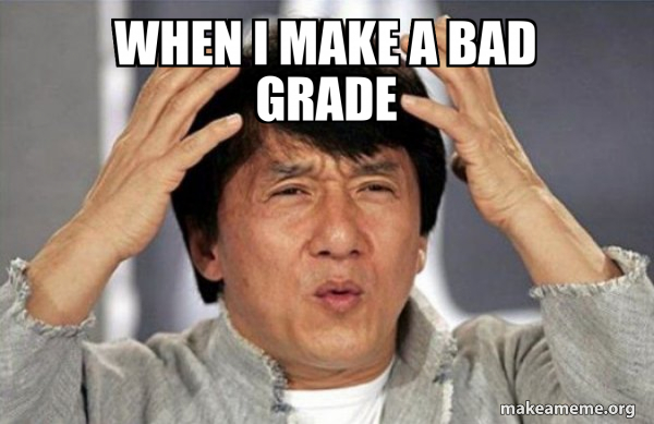 when I make a bad grade - Jackie Chan Why? Meme Generator