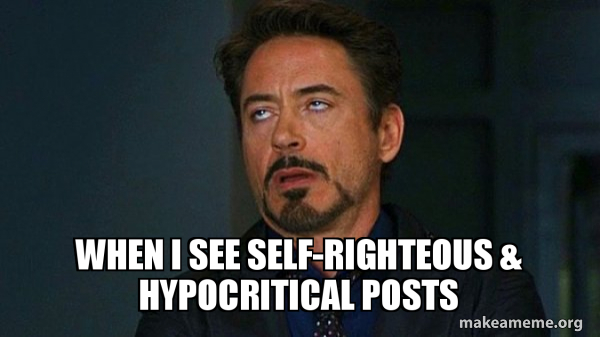 Self Righteousness Memes 49 Righteous Memes To Get You Through The Day