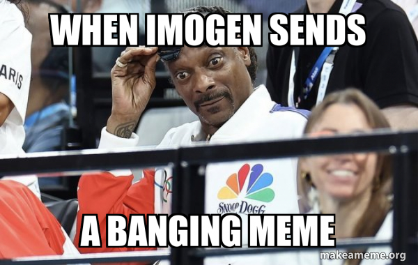 when Imogen sends a banging meme - Snoop Dogg Sunglasses at Olympics ...