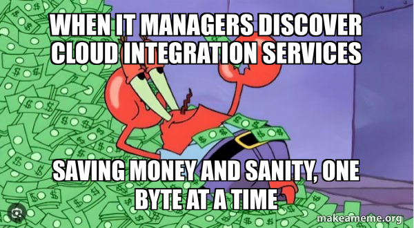 When IT managers discover Cloud Integration services Saving money and ...