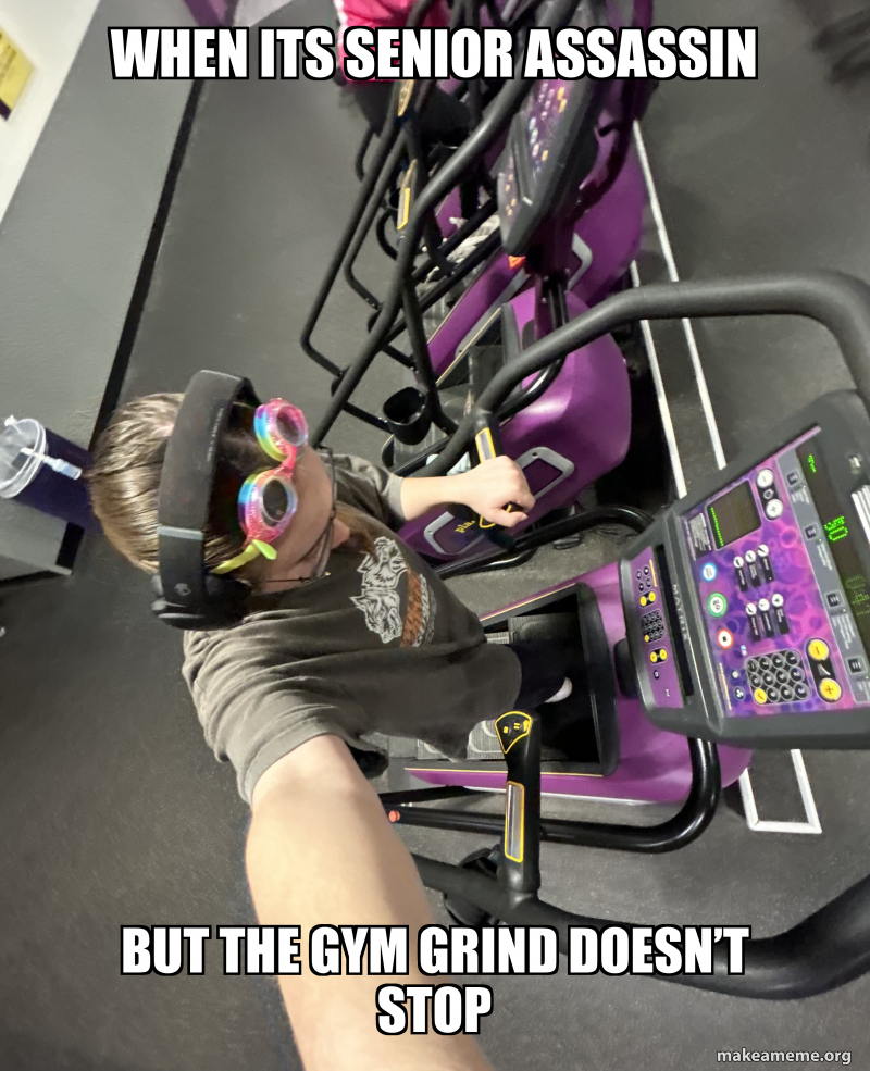 when its senior assassin but the gym grind doesn’t stop - Picard ...