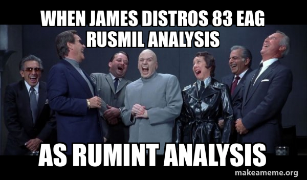 When James distros 83 EAG RUSMIL analysis as RUMINT analysis - Dr Evil ...
