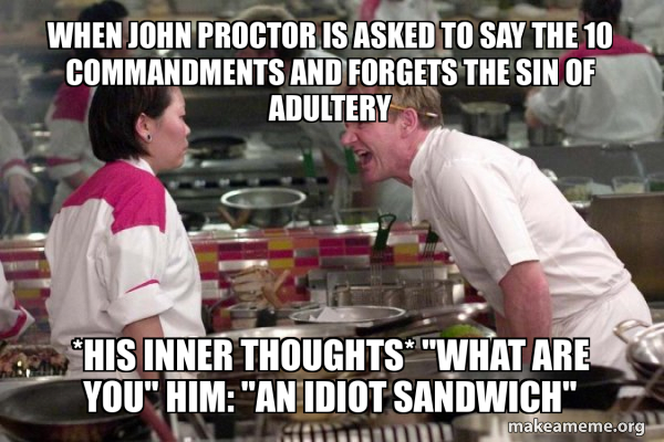 when John proctor is asked to say the 10 commandments and forgets the ...