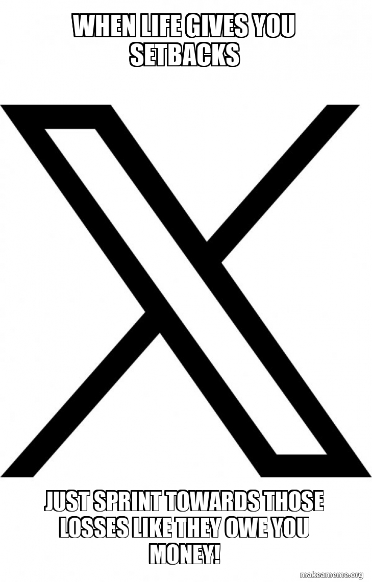 When life gives you setbacks Just sprint towards those losses like they ...