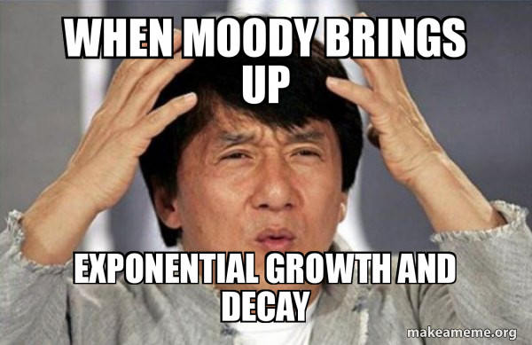 When moody brings up exponential growth and decay - Jackie Chan Why ...