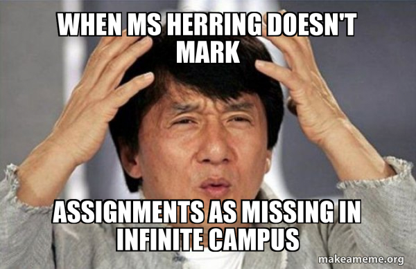 Infinite Campus Memes