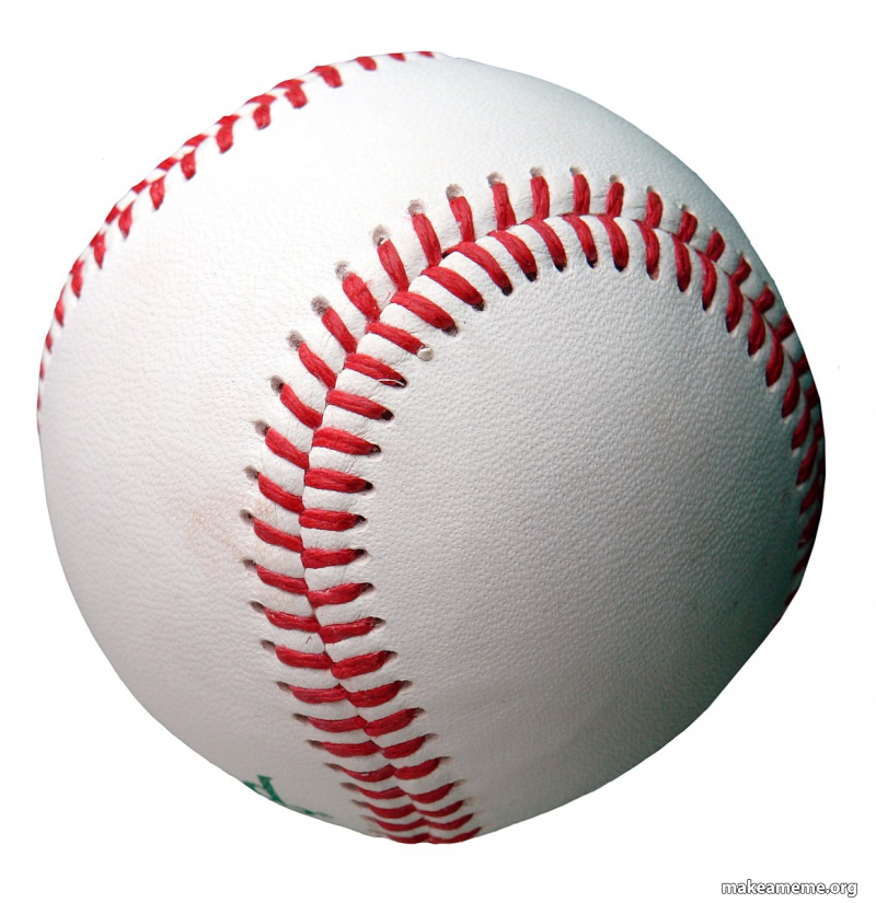 - when my baseball coach asks me to be the demonstration Meme Generator