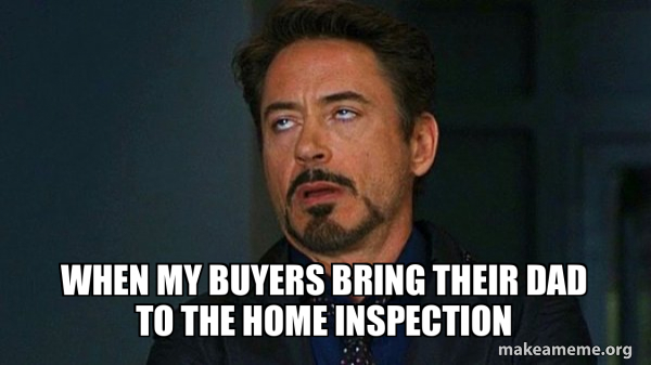 When my buyers bring their dad to the home inspection - Tony Stark Eye ...
